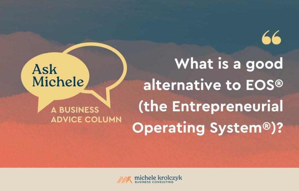 What is an alternative to EOS (Entrepreneurial Operating System ...