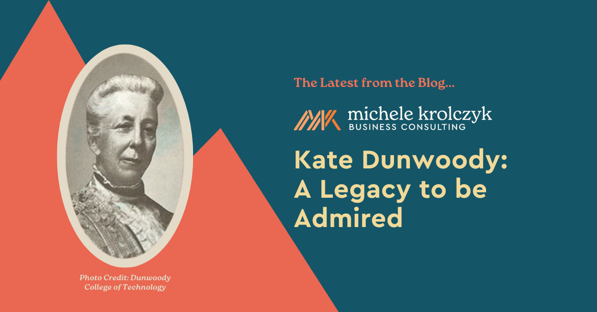 Kate Dunwoody: A Legacy to be Admired - Michele Krolczyk